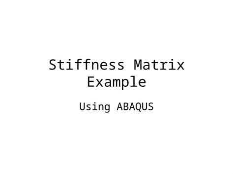 Abaqus Connector Stiffness At John Halliburton Blog