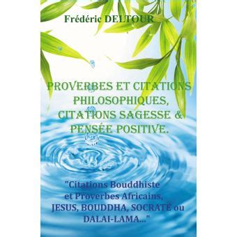PROVERBES ET CITATIONS PHILOSOPHIQUES CITATIONS SAGESSE ET PENSEE