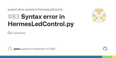 Syntax Error In HermesLedControl Py Issue 83 Project Alice Assistant HermesLedControl GitHub