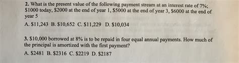 Solved 2 What Is The Present Value Of The Following Payment