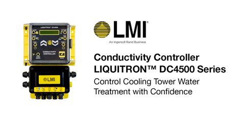 Lmi Pumps An Ingersoll Rand Business On Linkedin Conductivity Controller Liquitron™ Dc4500 Series