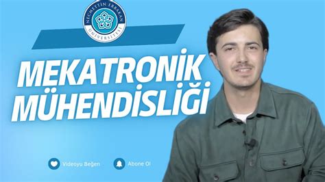 Mekatronik Mühendisliği Bölümü Kemal Ballı Youtube