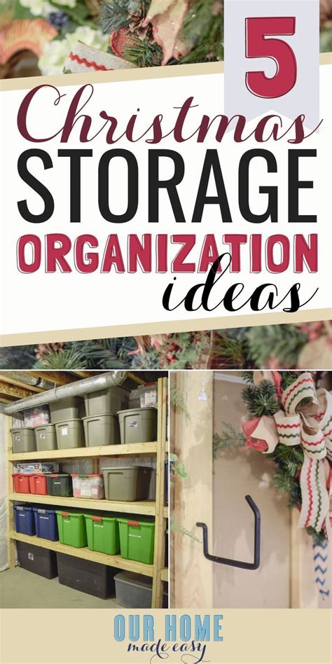 5 Easy To Do Holiday Storage Organization Tips Holiday Organization