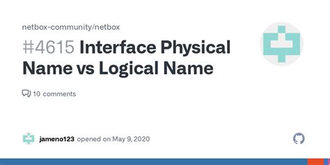 Interface Physical Name Vs Logical Name Issue 4615 Netbox