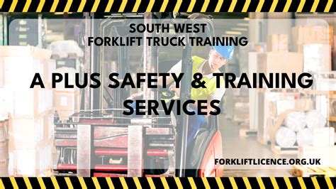 A Plus Safety And Training Services Forklift Licence