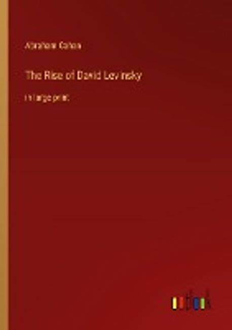 The Rise Of David Levinsky Cahan Abraham 교보문고