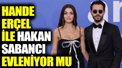 Hande Erçel ile Hakan Sabancı evleniyor mu