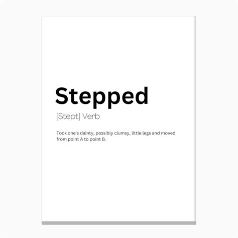 Stepped Definition Meaning Canvas Print By Kaigozen Fy