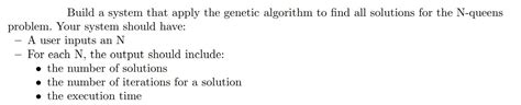 Solved Build A System That Apply The Genetic Algorithm To Chegg