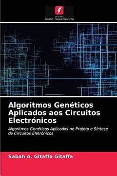 Comprar Algoritmos Genéticos Aplicados aos Circuitos Electrónicos