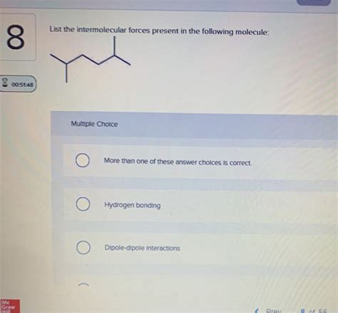 Solved: List The Intermolecular Forces Present In The Foll... | Chegg.com