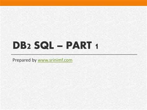 Db2 Sql Part 1 Ppt