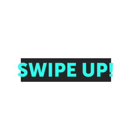Swipe Up Sticker By Wegow For IOS Android GIPHY