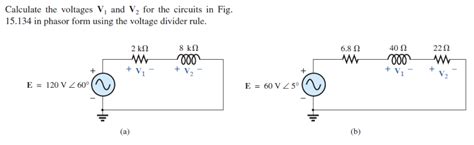 Solved Calculate The Voltages V₁ And V₂ For The Circuits In