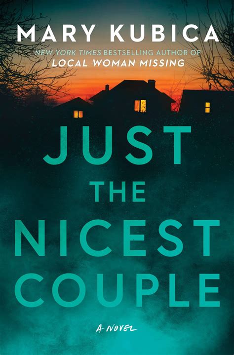 Just The Nicest Couple By Mary Kubica Bookreview Always With A Book
