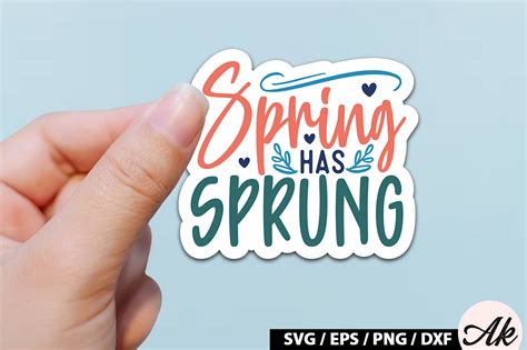 Spring Has Sprung Sticker Svg Graphic By Akazaddesign · Creative Fabrica