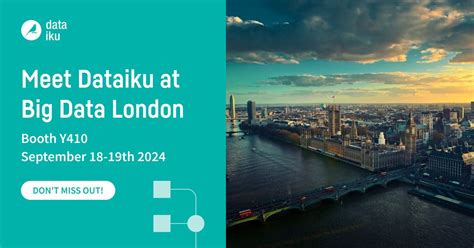 Visit Dataiku At Big Data London Dataiku Posted On The Topic Linkedin