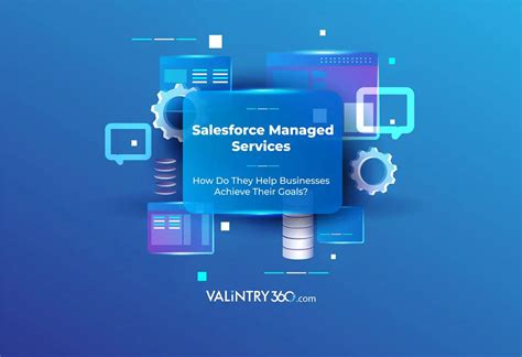Enhancing Business Efficiency With Salesforce Managed Services