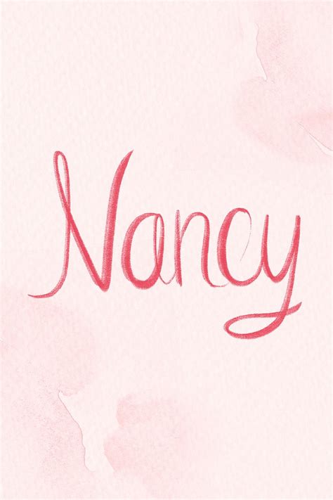 Name Nancy Images Free Photos Png Stickers Wallpapers And Backgrounds