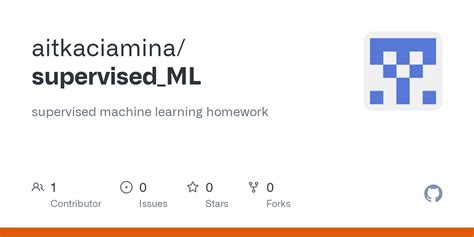 Supervised ML Supervised Learning Homework Ipynb At Main Aitkaciamina
