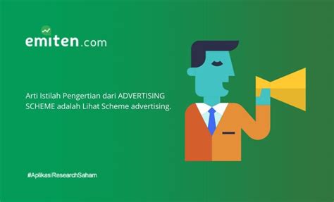 Arti Penjelasan Makna Pengertian Advertising Scheme Skema Periklanan