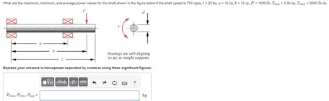 Solved Bearings Are Self Aligning So Act As Simple Supports