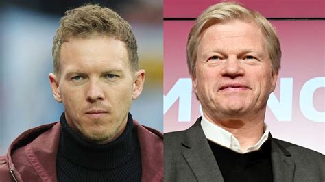 Bayern Munich Julian Nagelsmann And Oliver Kahn In Dispute Over