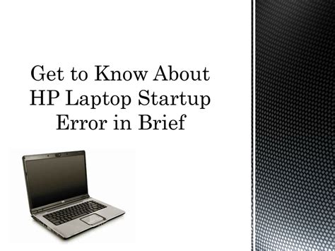 PPT Fix HP Laptop Startup Error With Useful Solution PowerPoint Presentation ID