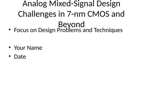 Analogmixed Signaldesignpresentationpptx