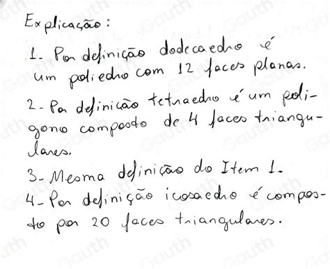 Solved Considere Os Seguintes Poliedros Regulares A Tetraedro A
