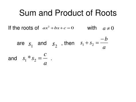 Finding The Sum And Product Of Roots