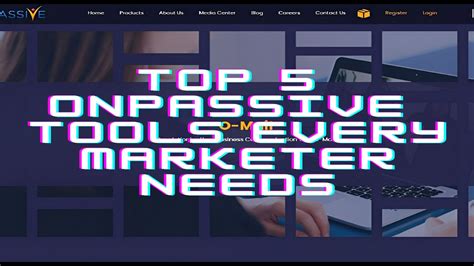 Top 5 Onpassive Tools Every Marketer Needs Youtube