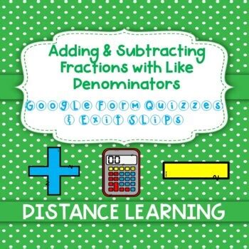 Adding Subtracting Fractions With Like Denominators Google Form Exit Slip