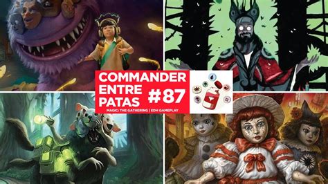 Commander Entre Patas 87 Toby Vs Victor Vs Arabella Vs Kona Mtg