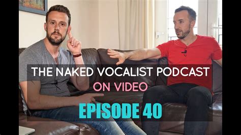 The Naked Vocalist Podcast Ep Choir Voice Training And Coaching Through The Voice Break