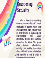 Exploring Sexuality Understanding The Journey Of Questioning Course Hero