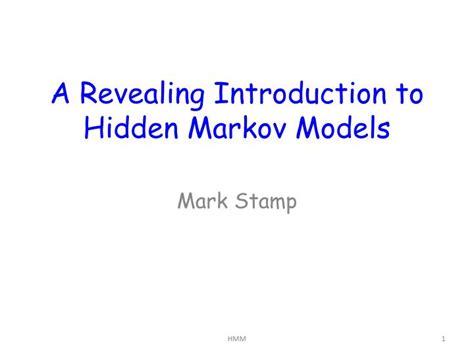 PPT A Revealing Introduction To Hidden Markov Models PowerPoint