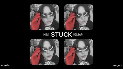 Stuck Niki Demar Music Video Cover Youtube