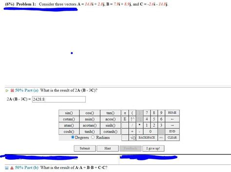 Solved Problem Consider Three Vectors A I Chegg