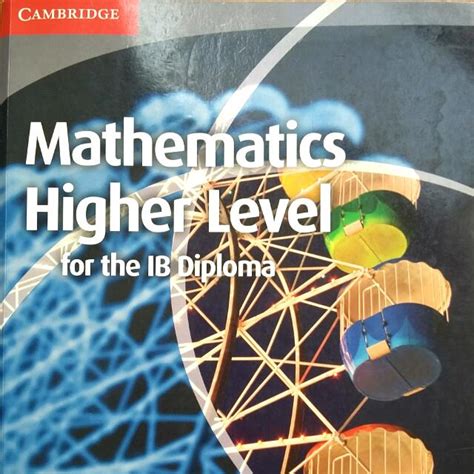 Mathematics Higher Level For The Ib Diploma Cambridge Hobbies And Toys Books And Magazines