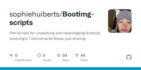 Github Sophiehuibertsbootimg Scripts Perl Scripts For Unpacking And Repackaging Android Boot