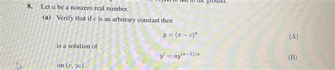 Solved Let A ﻿be A Nonzero Real Numbera ﻿verify That If C