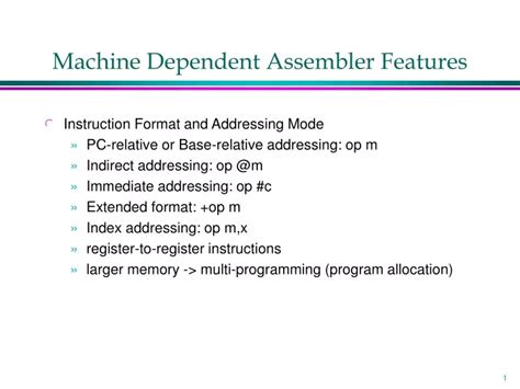 Ppt Machine Dependent Assembler Features Powerpoint Presentation