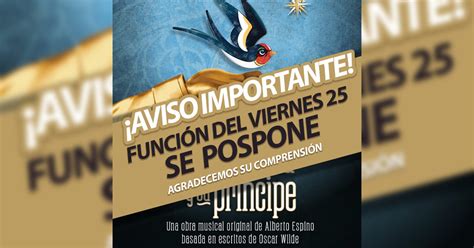 AVISO Show de viernes 25 de La golondrina y su príncipe se pospone