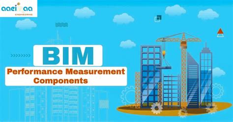 Bim Performance Measurement Components