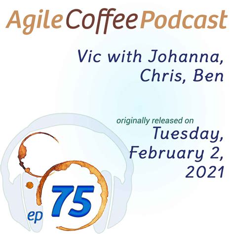 75 Managing With Coffee • Agile Coffee