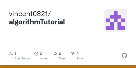 Github Vincent0821algorithmtutorial