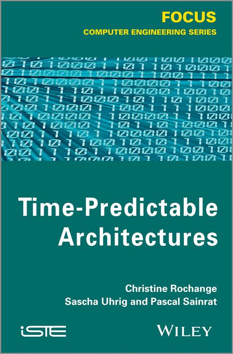 Time Predictable Architectures 9781848215931 Computer Science Books