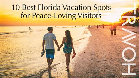10 Best Florida Vacation Spots For Peace Loving Visitors TRAVOH