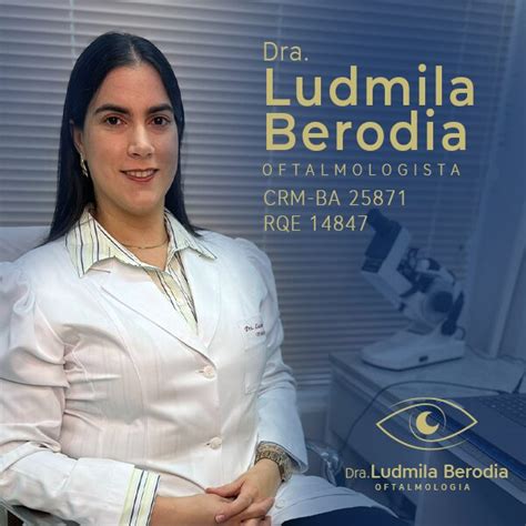 Ludmila Berodia Especialista Em Oftalmologia Em Salvador Ba
